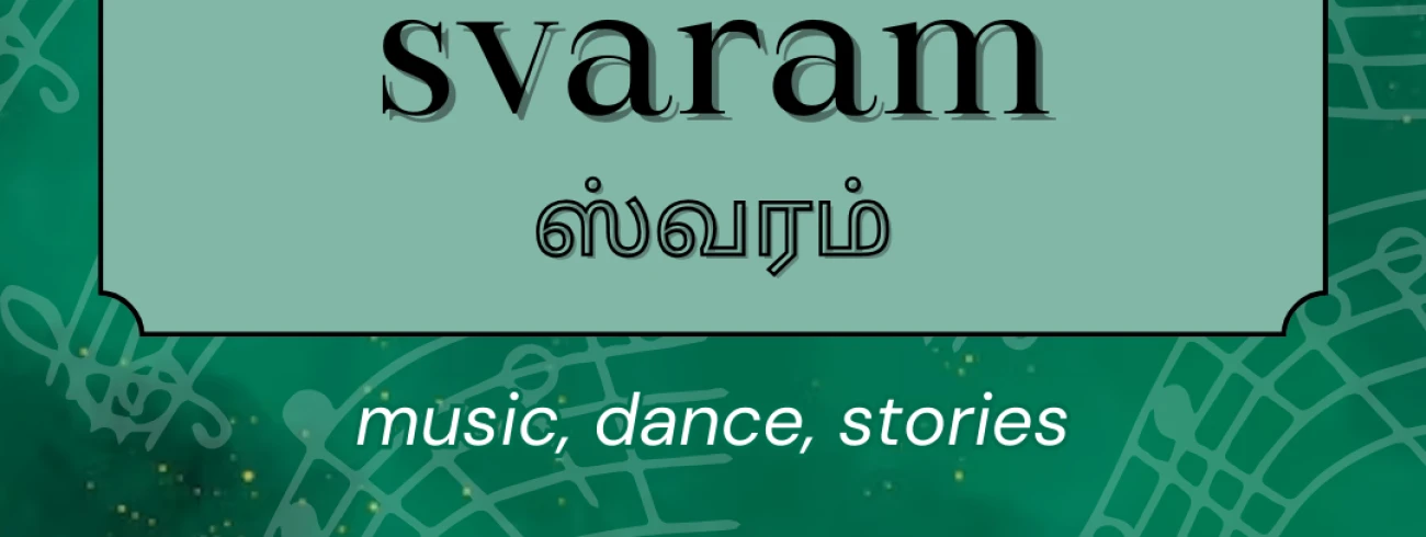 Svaram: Music, Dance, Stories: Buy Tickets Online