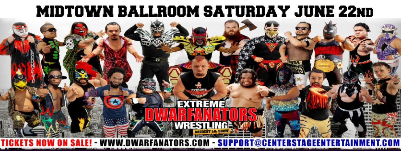 Extreme Dwarfanators Wrestling: Buy Tickets Online