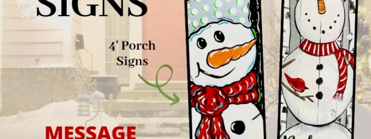Snowman ⛄️ 4’ Porch Signs: Buy Tickets Online