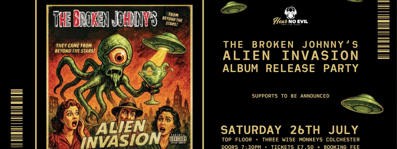The Broken Johnny’s “Alien Invasion” Album Release Party Special Guests ...