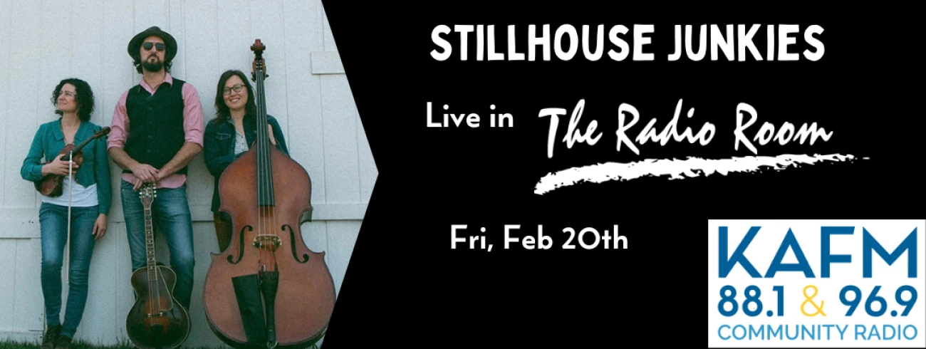 Stillhouse Junkies In The Kafm Radio Room!: Buy Tickets Online